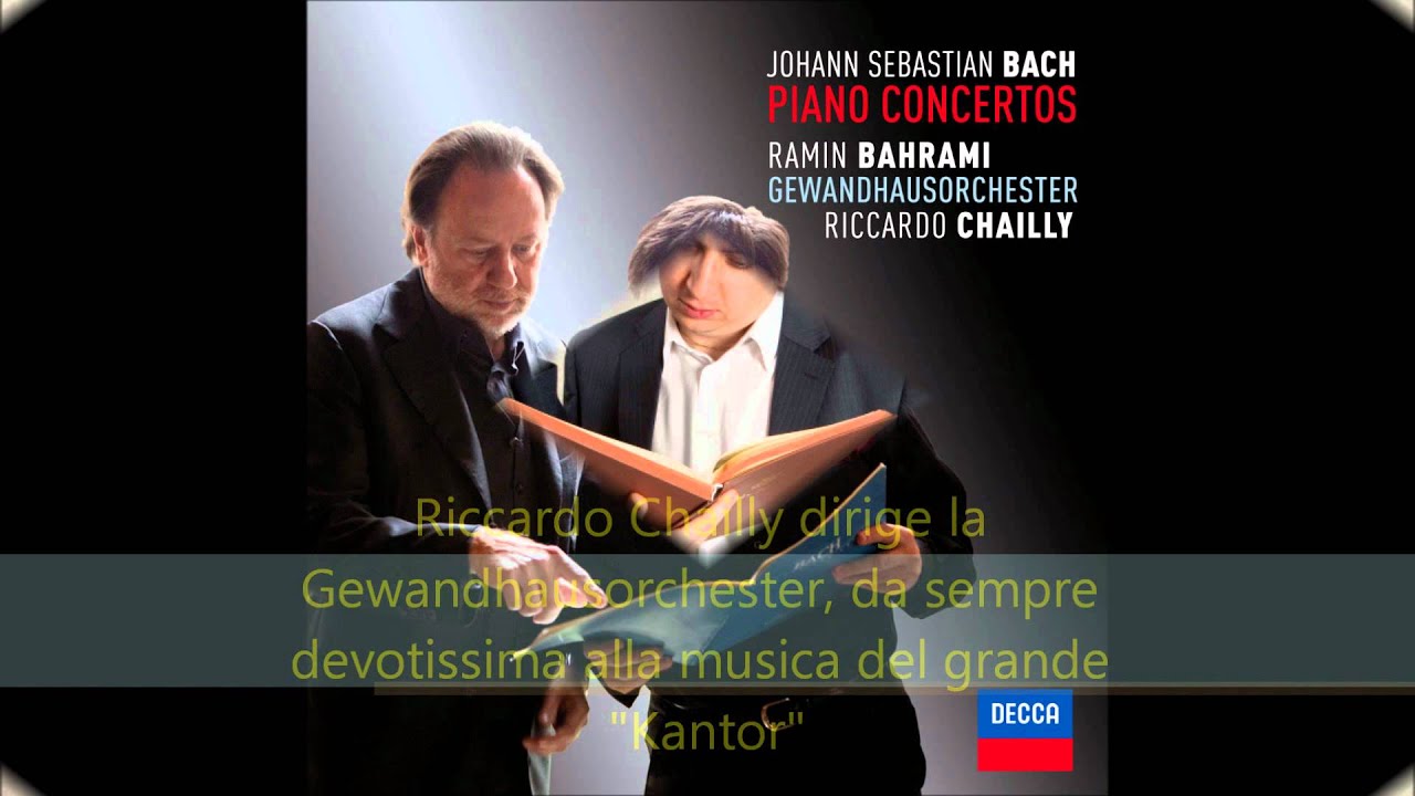 Bahrami, Chailly - Bach: Adagio BWV.1056 da Five Piano Concertos - YouTube