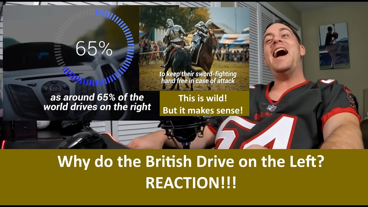 American Reacts to Why do the British drive on the left? REACTION - YouTube