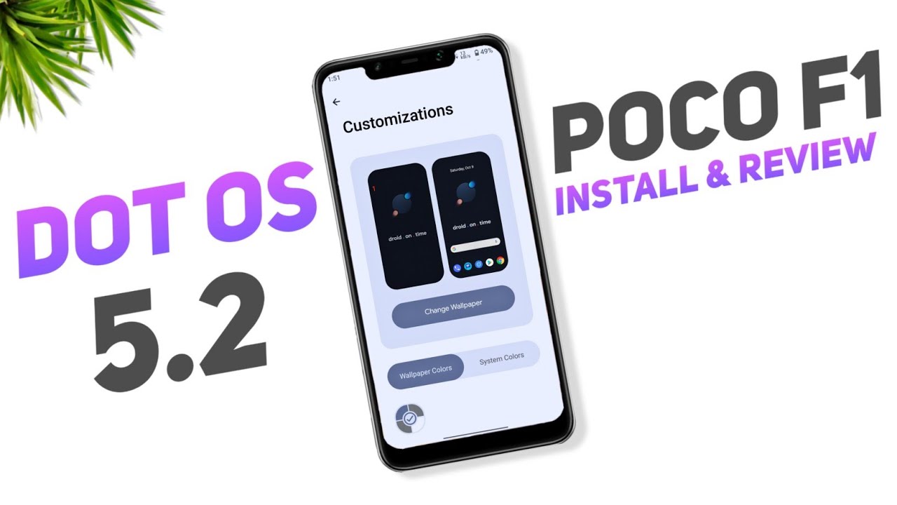 Dot OS 5.2 Official | Inspired By Android 12 | Poco F1 Android 11 ...