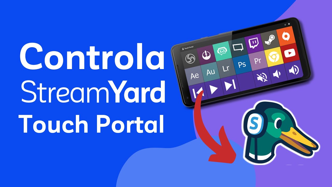 StreamYard desde TouchPortal GRATIS - YouTube