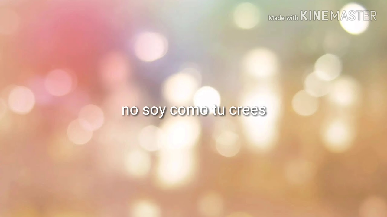 No soy como tu crees - YouTube