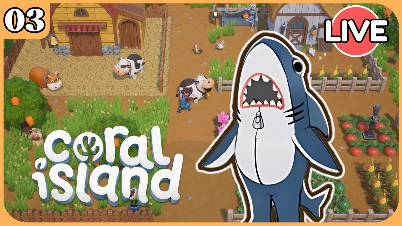 Saying Goodbye to Spring! - Coral Island LIVE 03 - YouTube