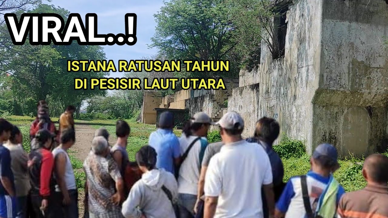 Viral Istana berumur ratusan tahun di pesisir pantai utara - YouTube