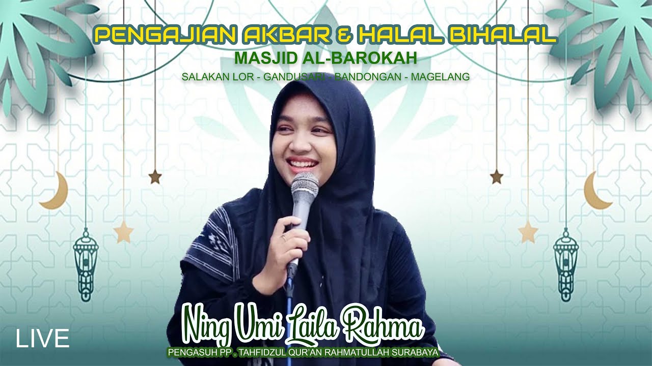 NING UMI LAILA RAHMA ( PENGASUH PONDOK PESANTREN TAHFIDZUL QUR'AN RAHMATULLAH SURABAYA ) - YouTube