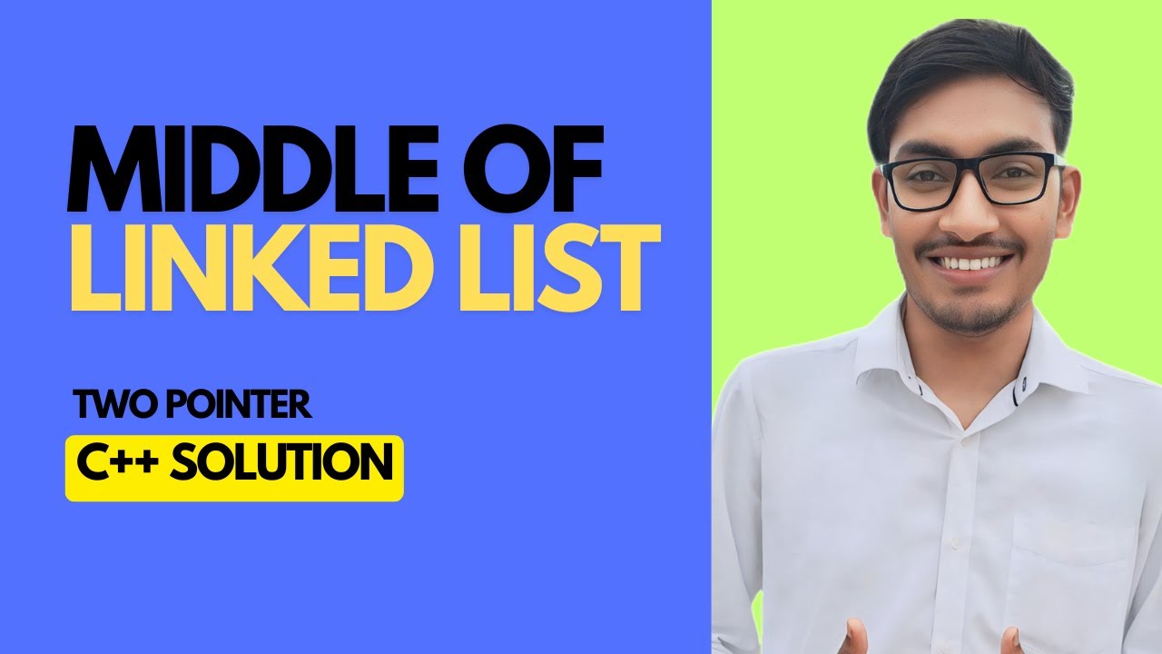 Leet Code Easy Problem Middle Of Linked List Leetcode Dsa Youtube 5900