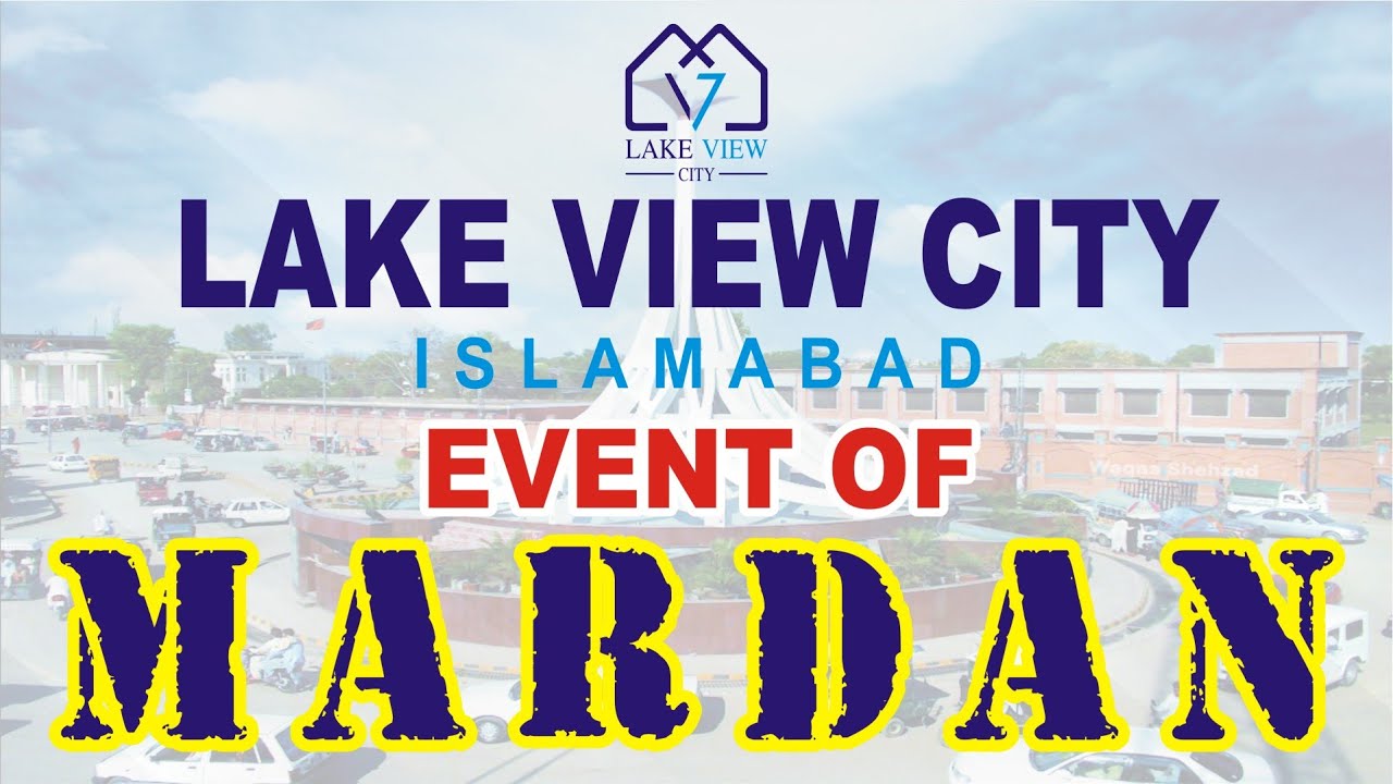 Event of Lake View City Mardan || RAMZ Developer || Highlights - YouTube