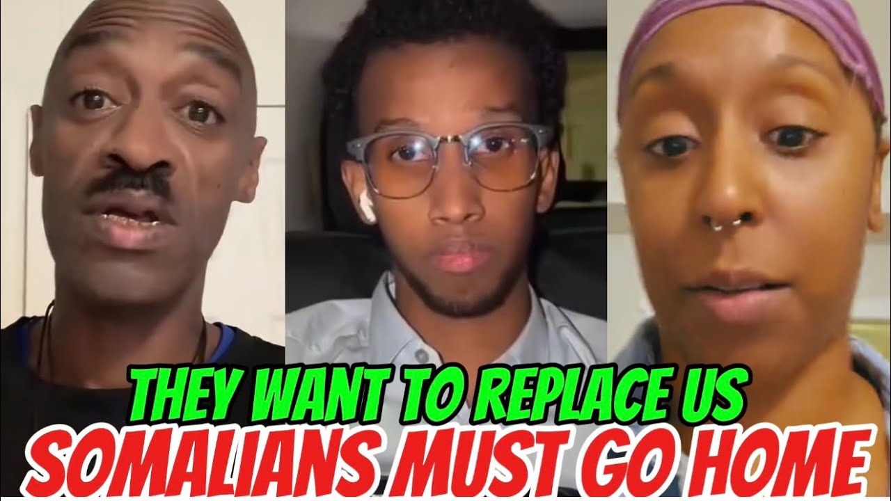 SOMALIANS WANTED TO REPLACE BLACK AMERICANS NOW EVERYONE WANTS THEM OUT ...