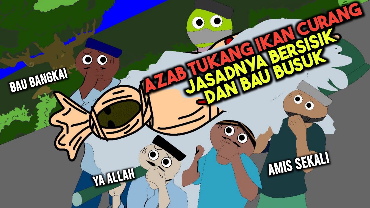 AZAB TUKANG IKAN YANG BERBUAT LICIK | SINETRON AZAB - YouTube