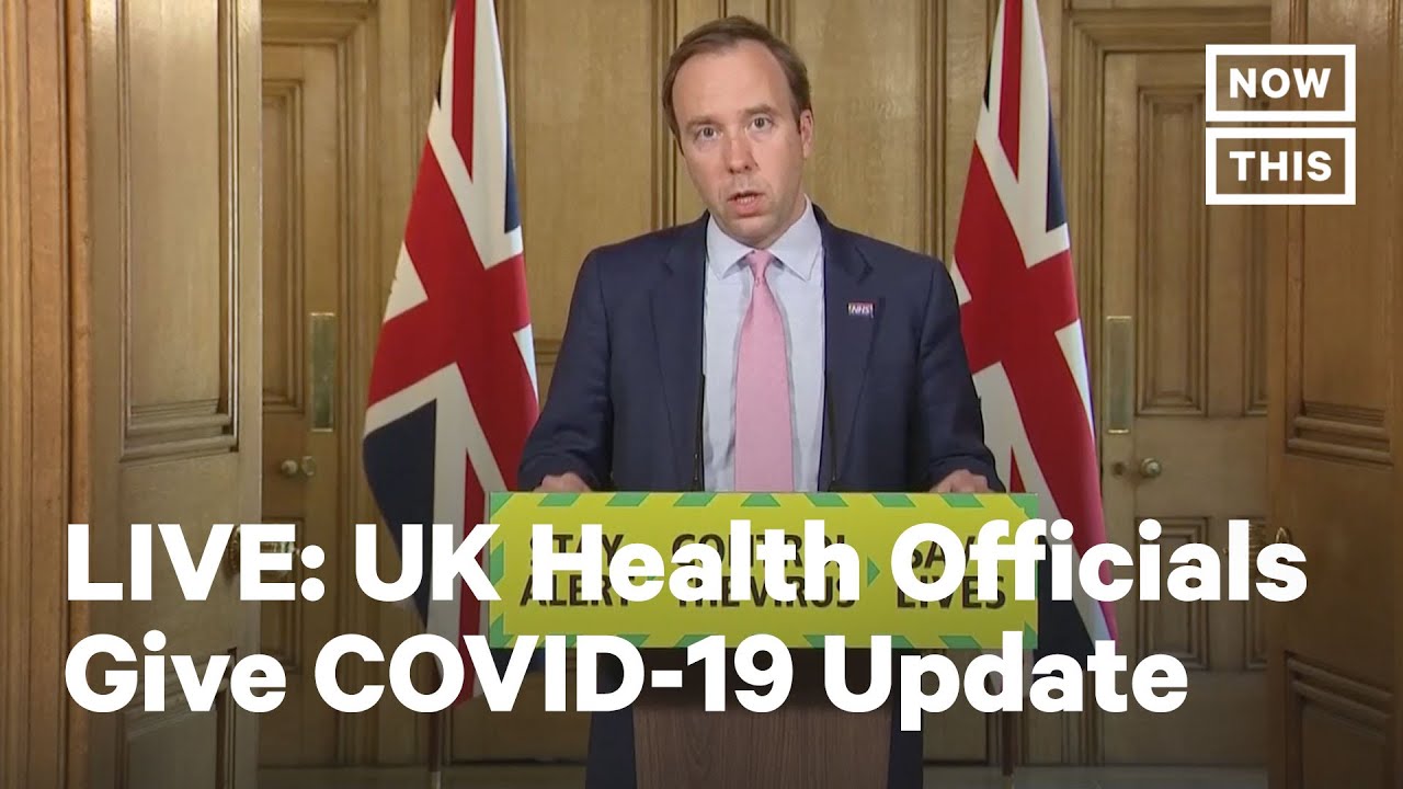 UK Officials Speak about Coronavirus Updates | LIVE | NowThis - YouTube