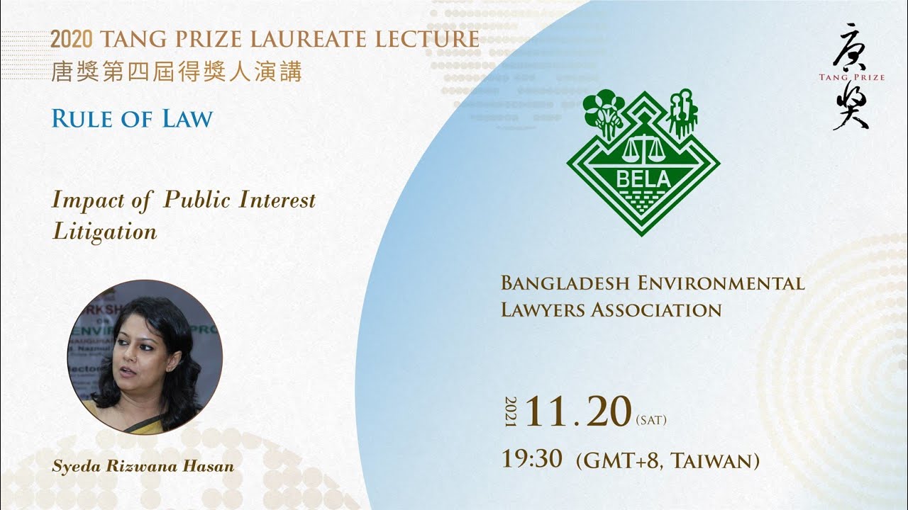 2020 Tang Prize Laureate Lecture- Rule of Law- Impact of PIL (Public ...