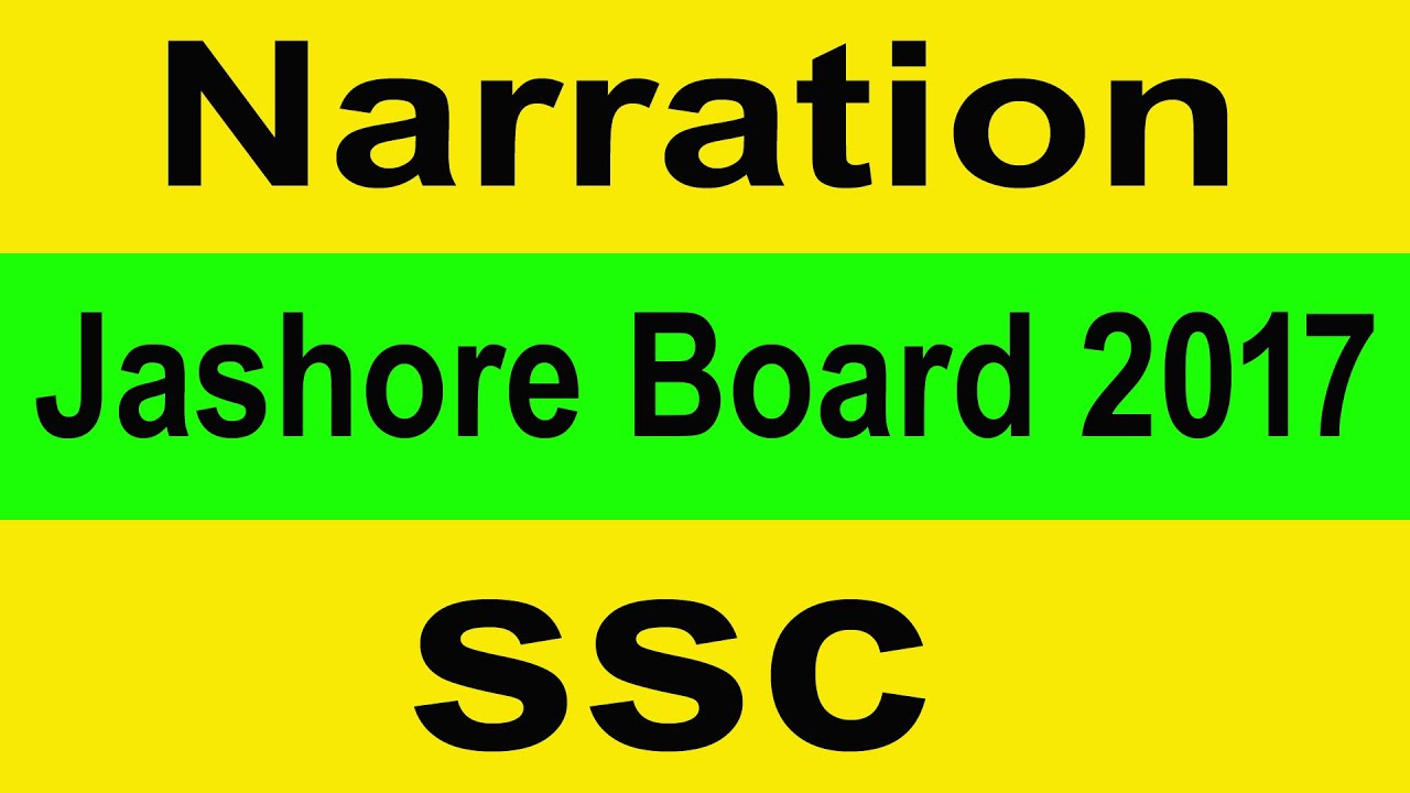 SSC || Narration Jashore Board 2017 - YouTube