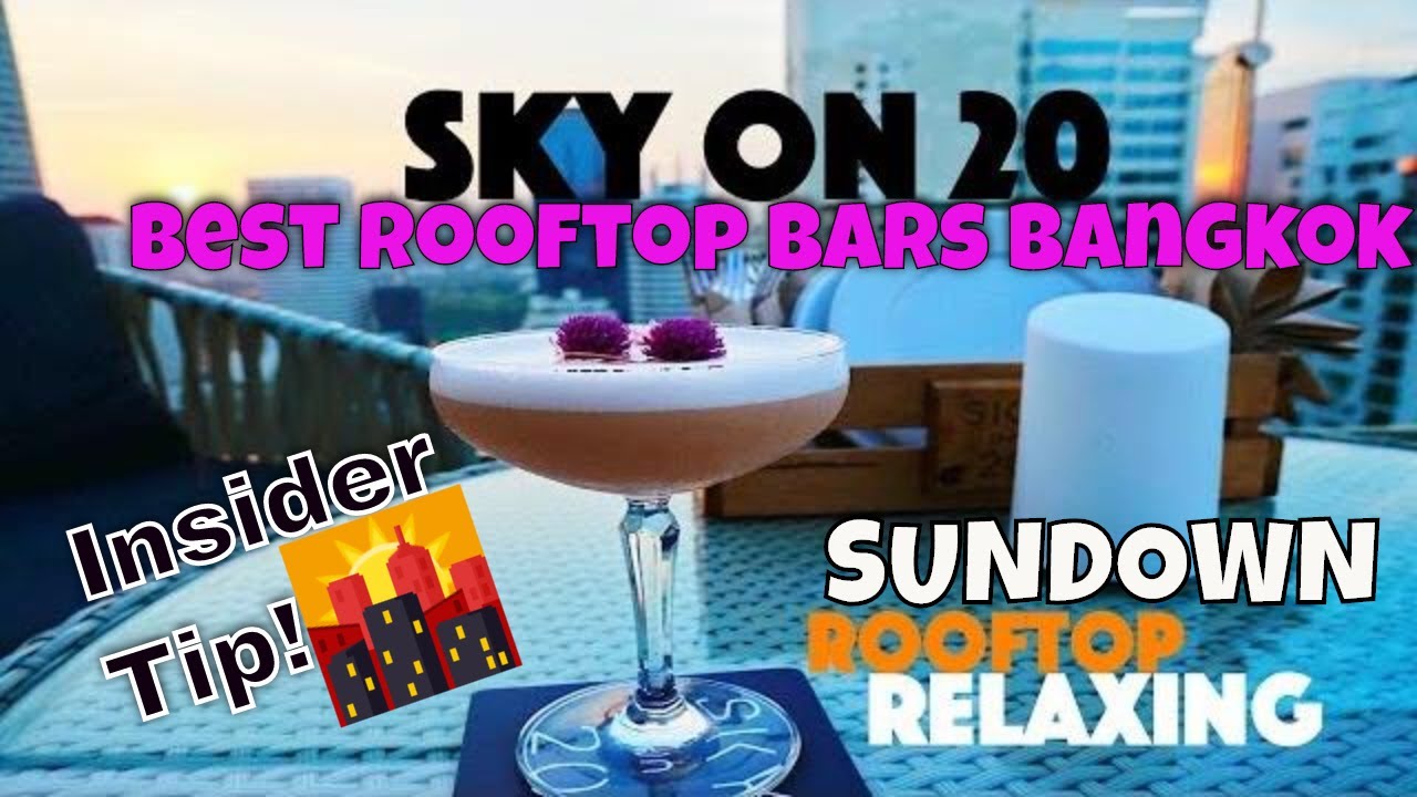 Sky on 20 | Top Alternative Best Rooftop Bars in Bangkok | | Novotel ...