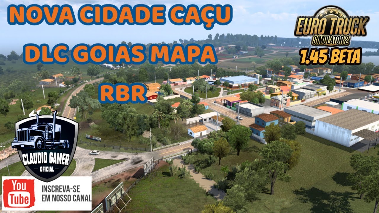 Nova Cidade Caçu Dlc Goiás Mapa RBR ETS2 1.45 - YouTube