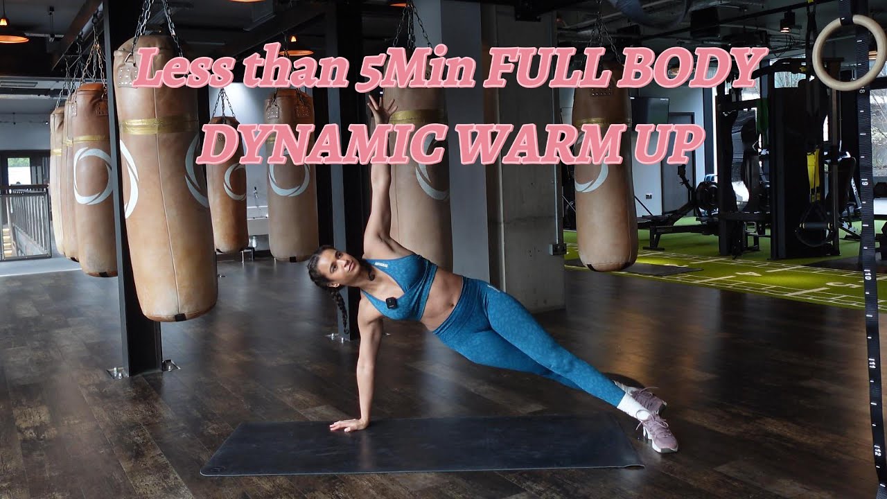 Full Body Warm Up | Under 5MIN DYNAMIC STRETCH ROUTINE - YouTube