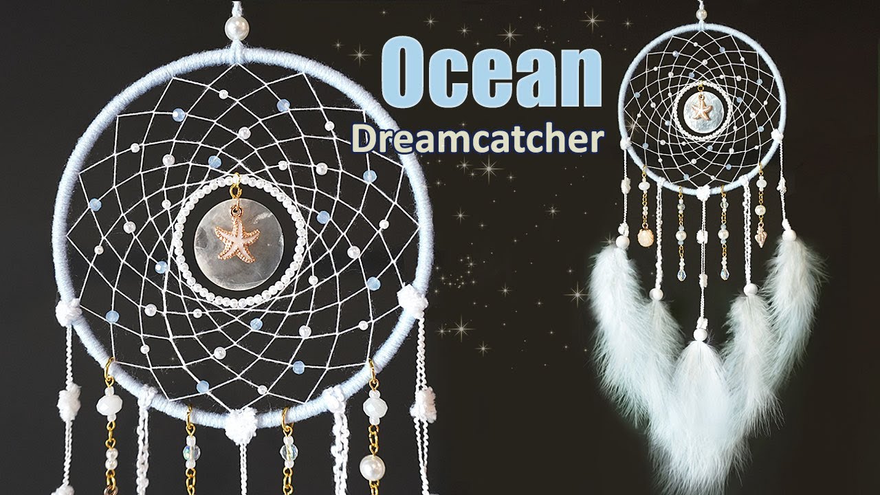 DIY Tutorial l How To Make Beautiful Ocean Themed Dreamcatcher ? | step ...