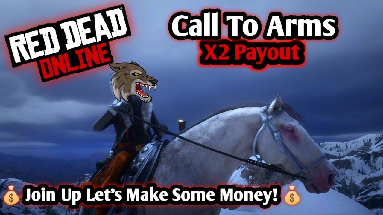RDO | Call To Arms X2 Payout! - YouTube