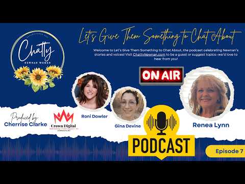 Chatty Newnan Podcast - Featuring Gina Devine of She Thrives