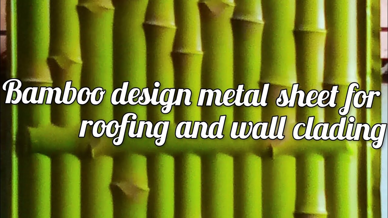 bamboo design metal sheet for roofing and wall clading from ...