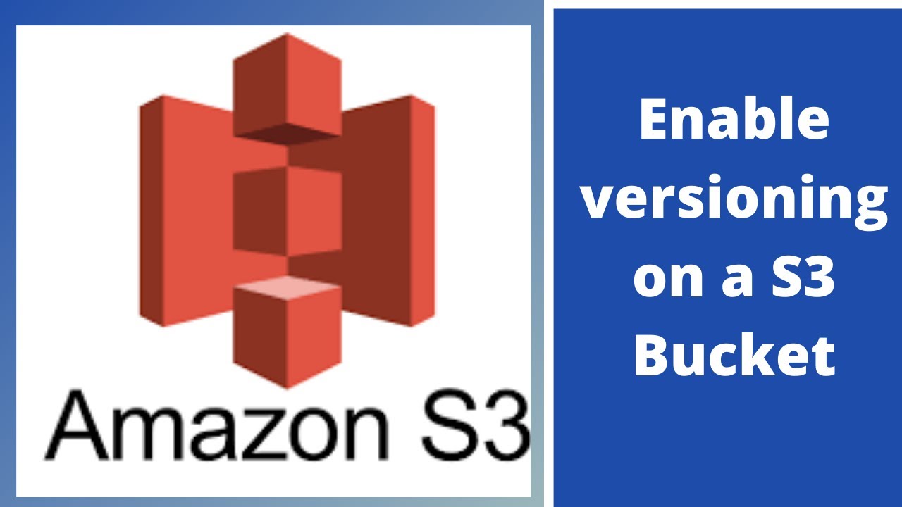 How To Enable Versioning On A S3 Bucket And Delete Versioned Files Youtube
