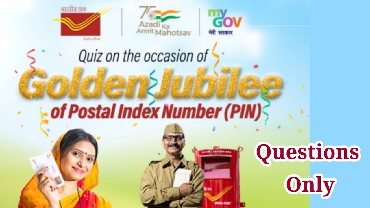 Quiz on the Occassion of Golden Jubilee of Postal Index Number (PIN ...