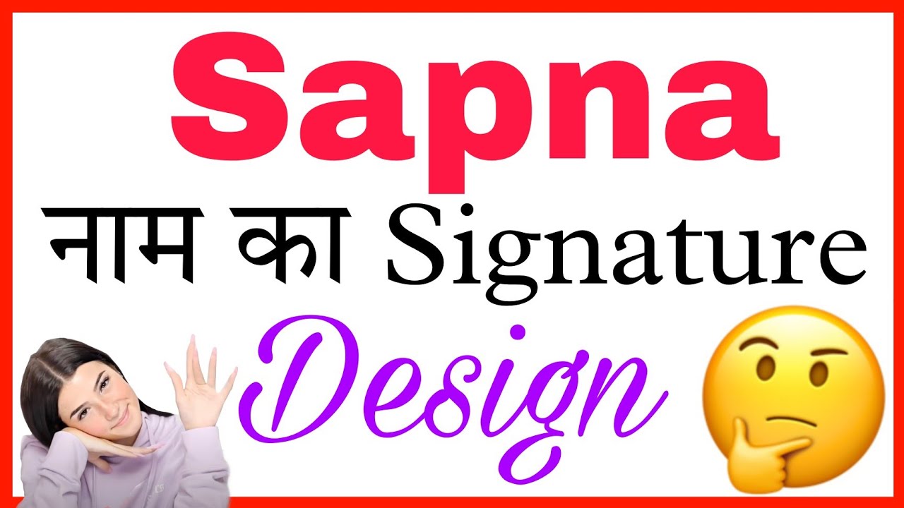 Sapna signature style | Sapna name signature style | Sapna ka spelling ...