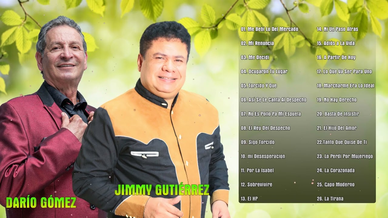 Darío Gómez y Jimmy Gutierrez Mano a Mano - Darío Gómez y Jimmy ...