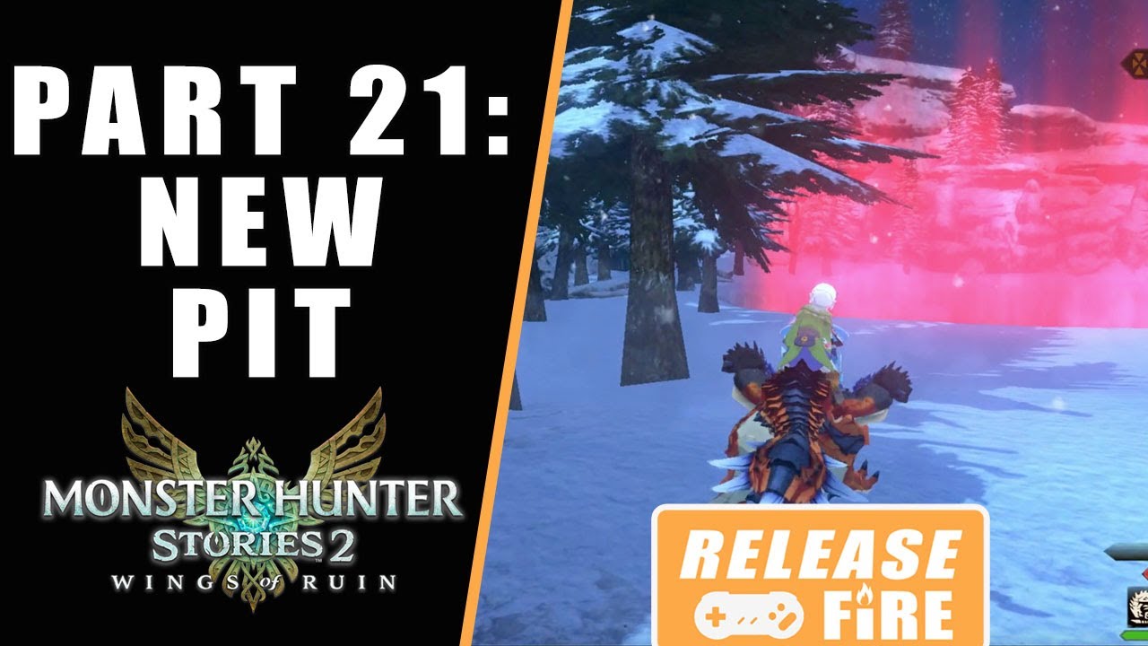 Monster Hunter Stories 2 Head to the new pit - Walkthrough Part 21 ...