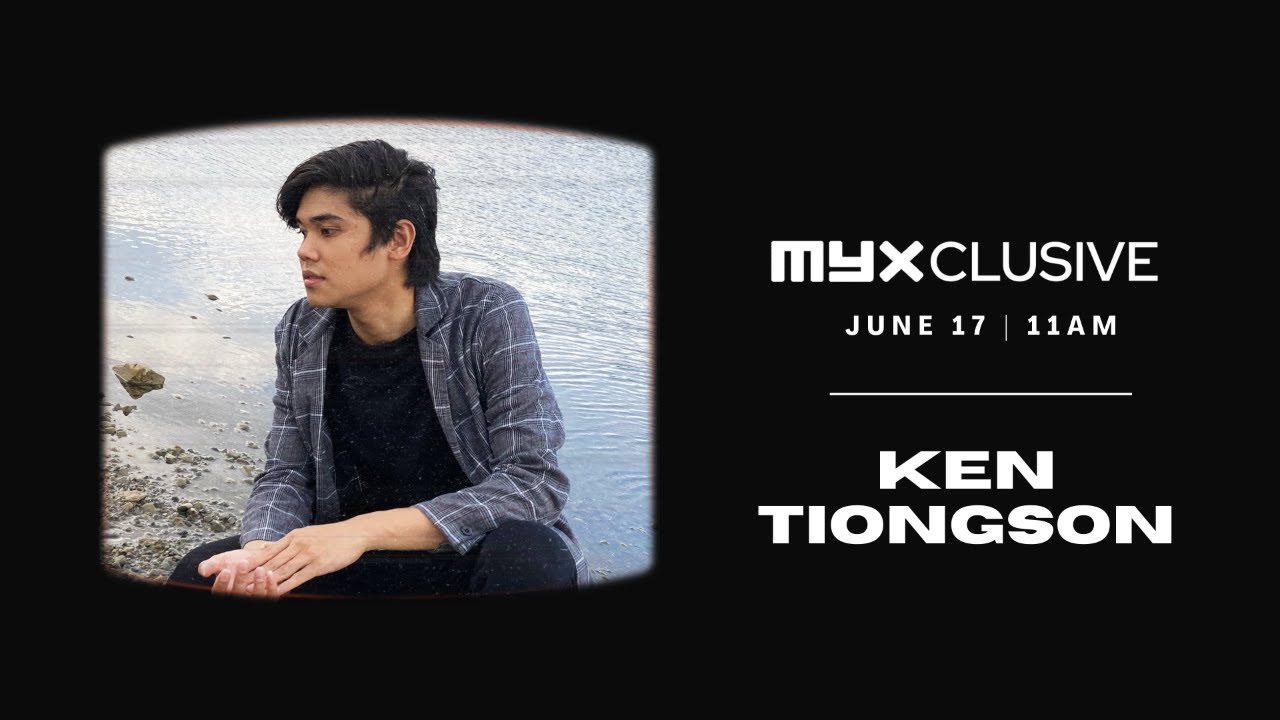Ken Tiongson on MYXclusive - YouTube