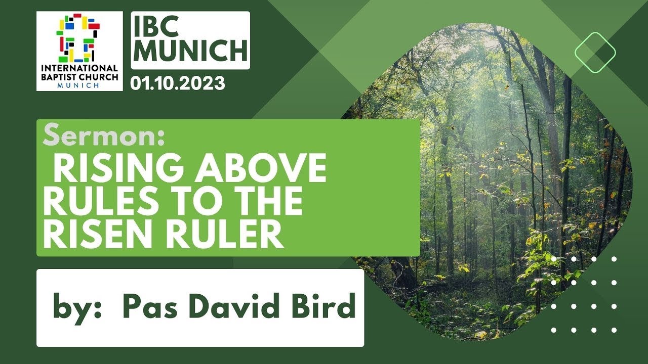 Rising Above Rules to the Risen Ruler (Colossians 2:20-3:4) | Pastor ...