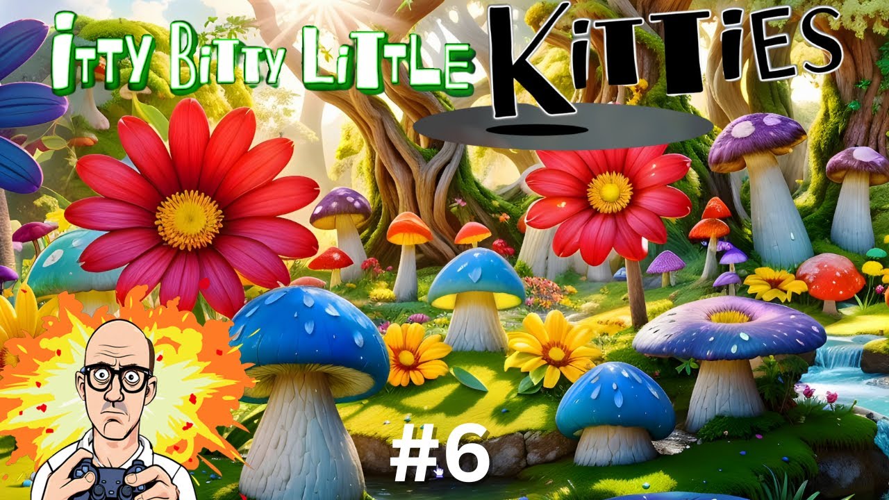 Itty Bitty Little Kitties ~ Episode 6 - YouTube
