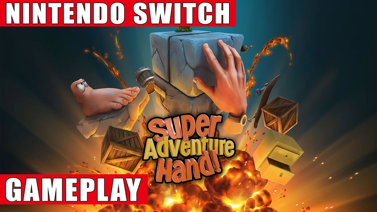 Super Adventure Hand Nintendo Switch Gameplay - YouTube