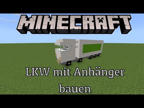 LKW mit Anhänger in Minecraft bauen - YouTube