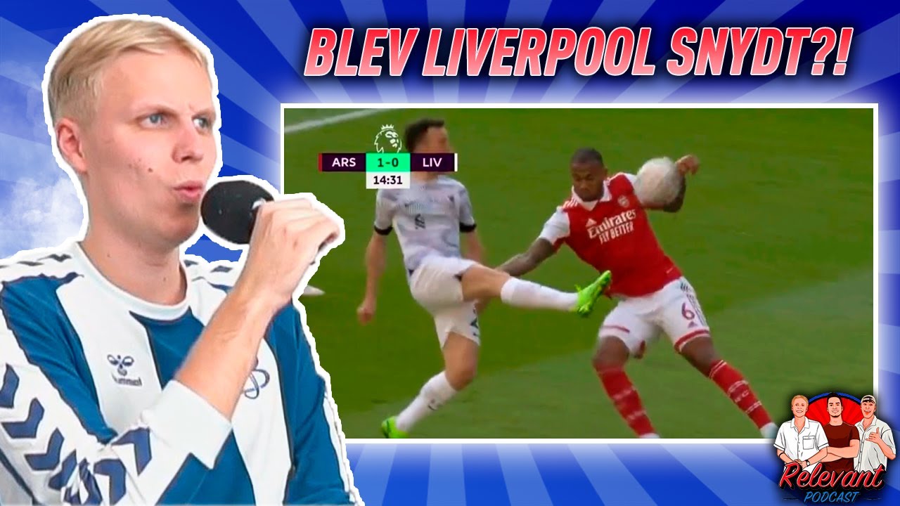 BLEV LIVERPOOL SNYDT MOD ARSENAL?! - YouTube