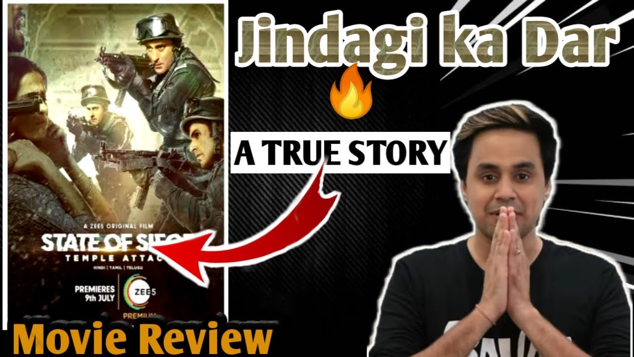#Movie : State of Seige : Temple Attack movie review| Akshay khanna ...