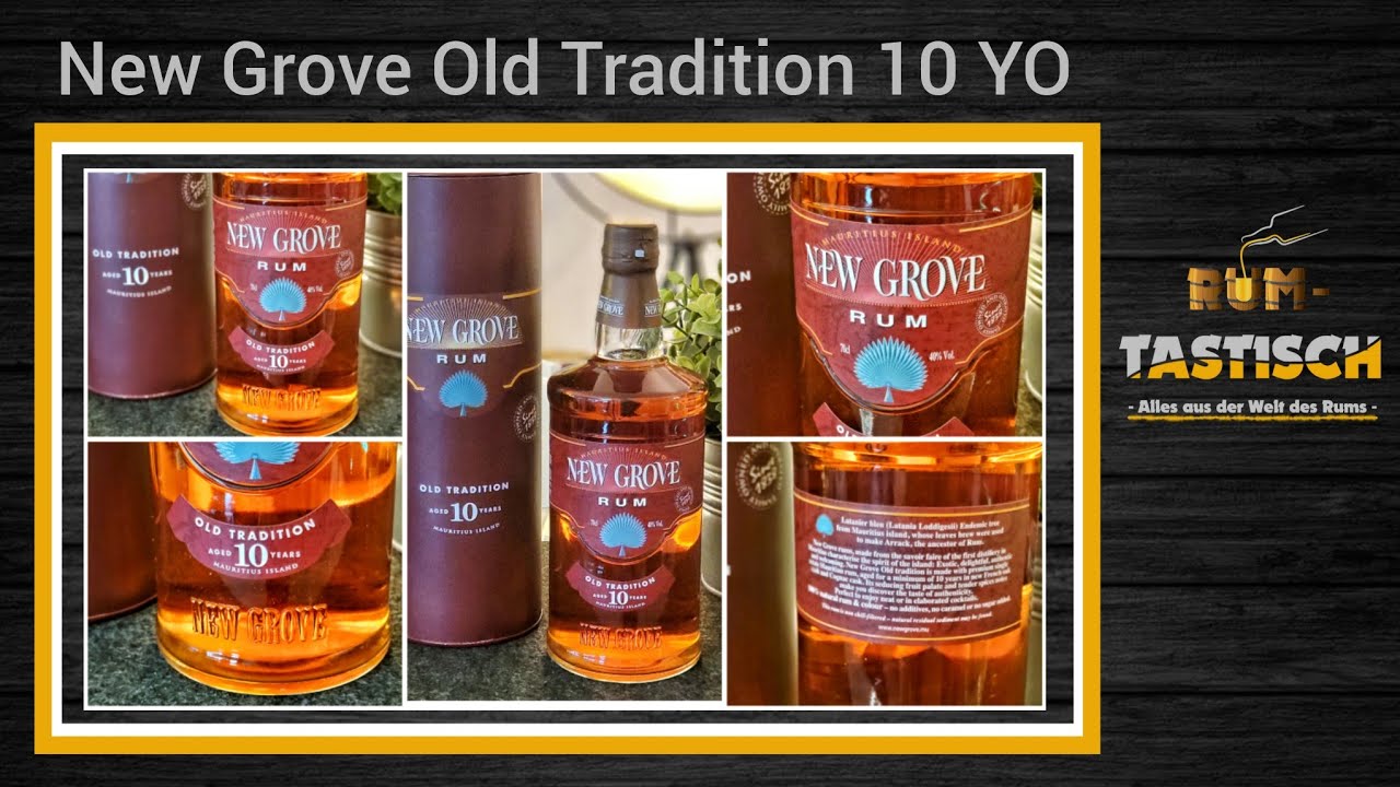 New Grove Old Tradition 10 Jahre Rum - 40% Vol. 🥃 Die perfekte Balance ...