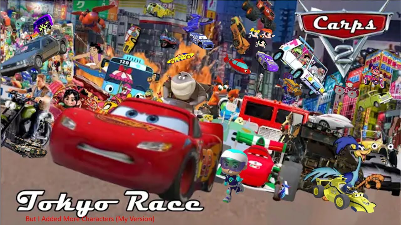 Carps 2 (Cars YTP) - Tokyo Race But I Added More Characters!!! (My ...