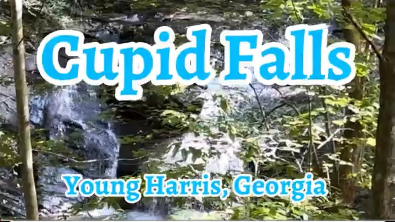 Cupid Falls Young Harris, Georgia - YouTube