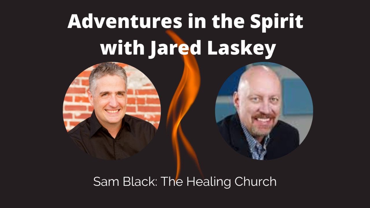 Sam Black: The Healing Church - YouTube