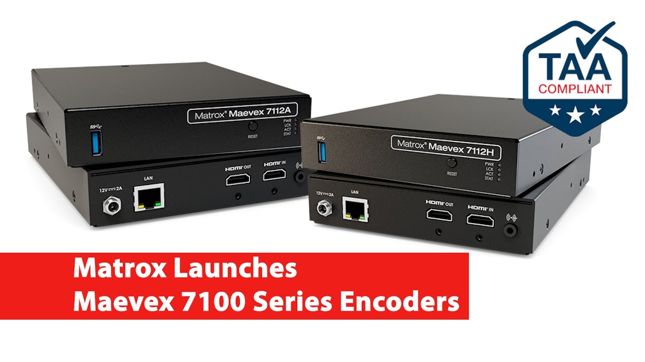 Matrox Launches Maevex 7100 Series Encoders - YouTube