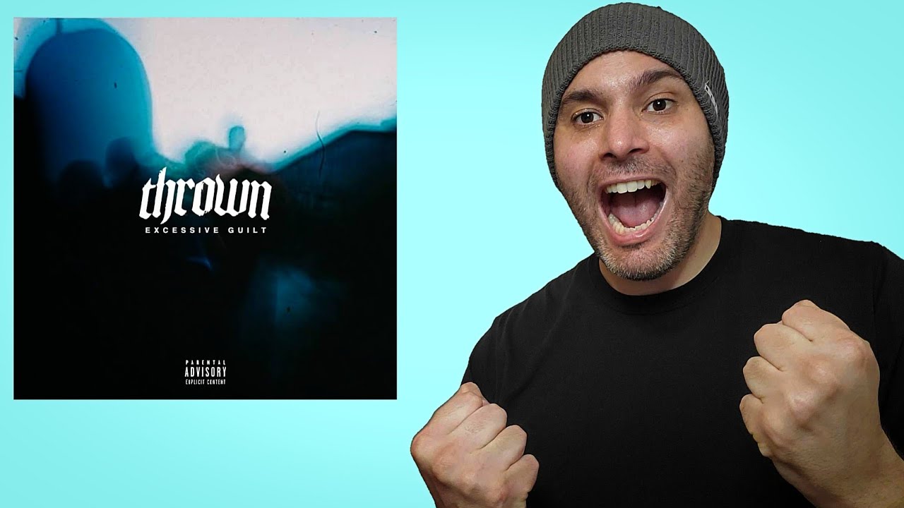 Thrown - Excessive Guilt [ALBUM REVIEW] - YouTube