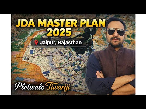 JDA MASTER PLAN 2025 Jaipur।। Fully explained by @PlotwaleTiwariji ।। # ...