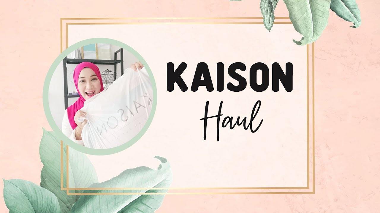 (MUST WATCH) KAISON HAUL 2019 - YouTube