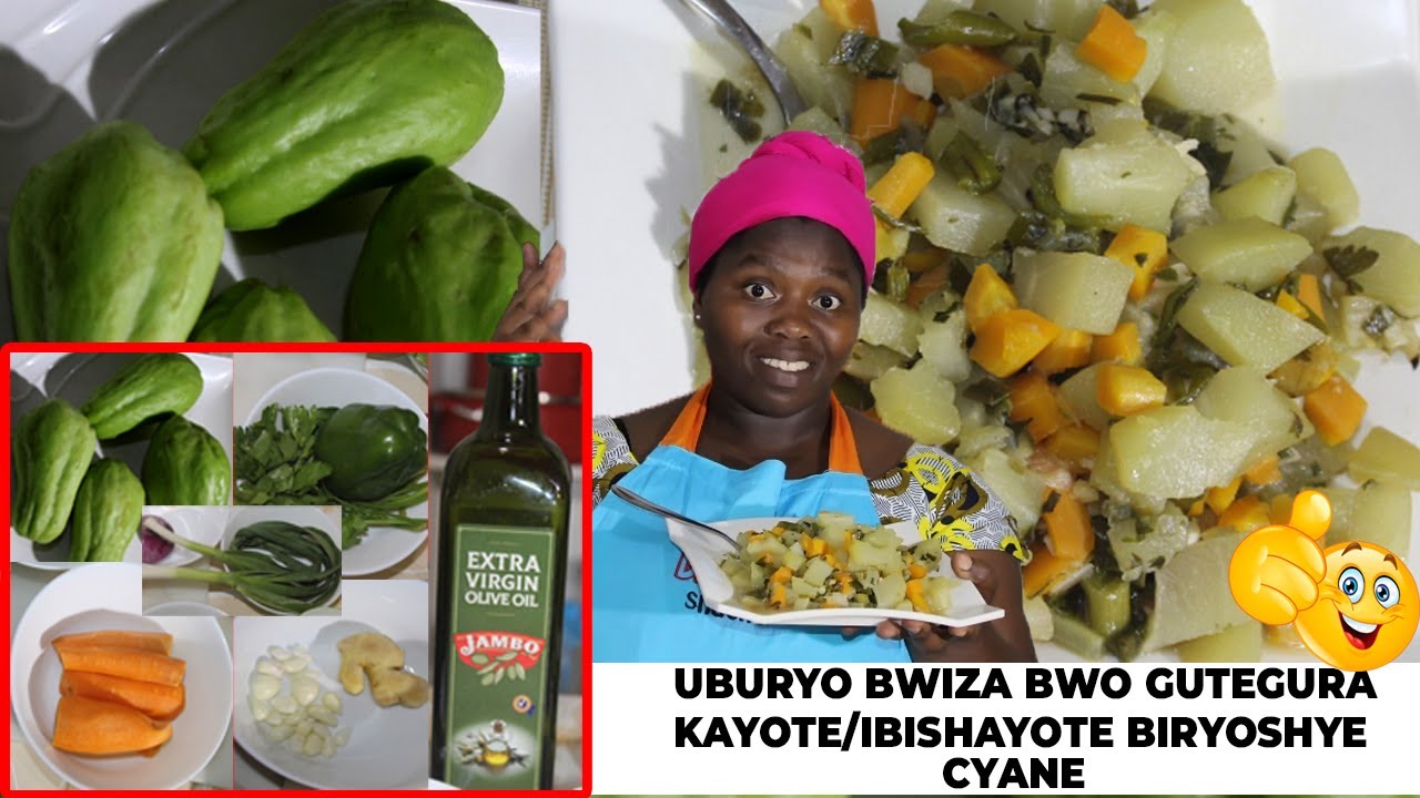 👍GUTEKA KAYOTE 😋IYO CHAYOTE ZITETSE GUTYA ZIRARYOHA/Cooking EASY ...