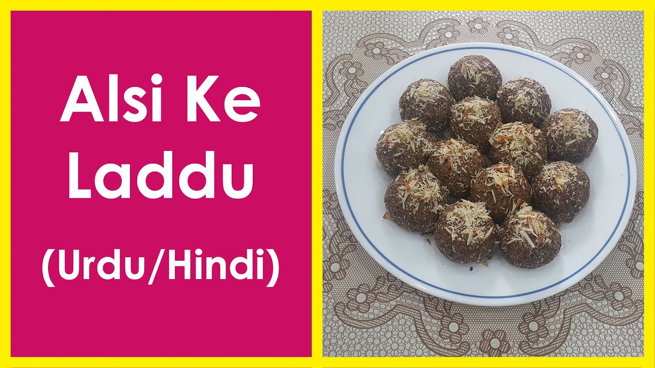 Alsi Ke Ladoo | Alsi Ke Laddu | Alsi Ki Pinni | Flax Seeds Laddu Recipe ...