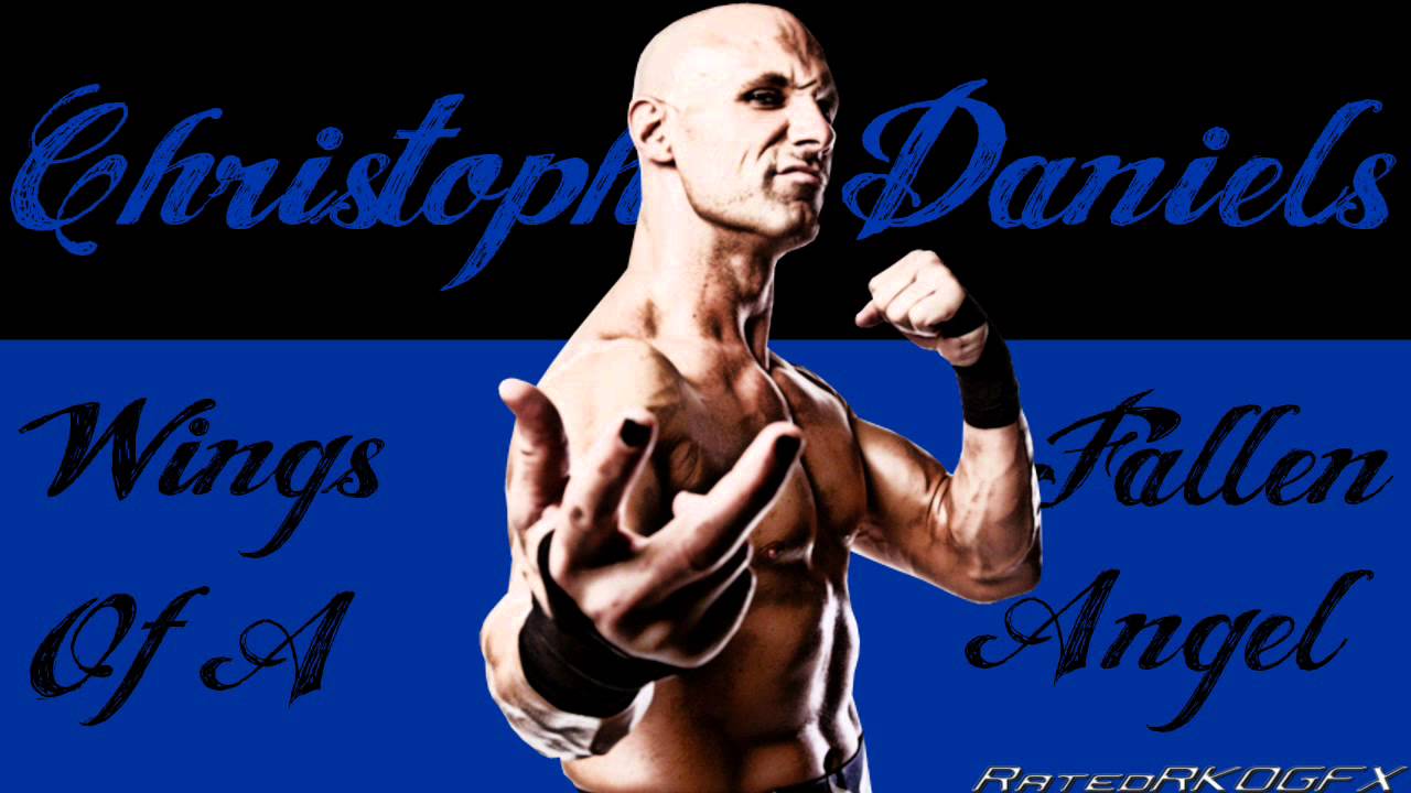 2011-2012 : Christopher Daniels 14th TNA Theme Song - Wings Of A Fallen ...