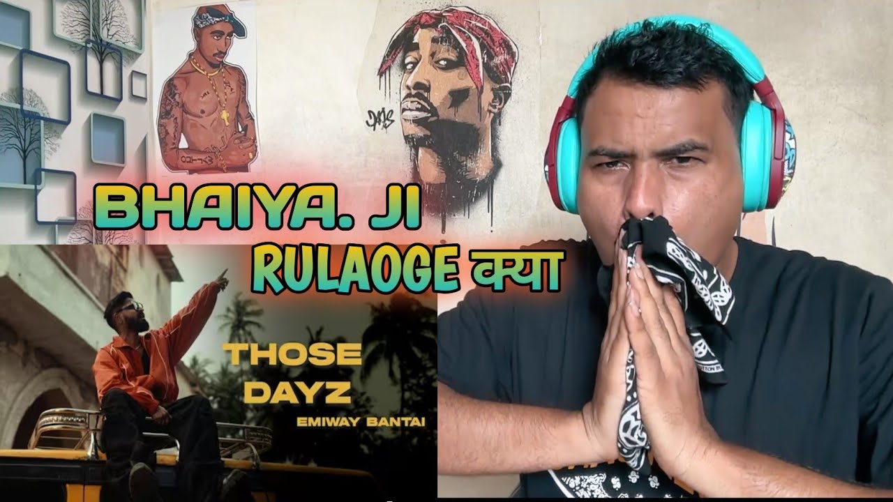 EMIWAY BAΝΤΑΙ - THOSE DAYZ REACTION |FTSTTS | PTOWN SE SID - YouTube