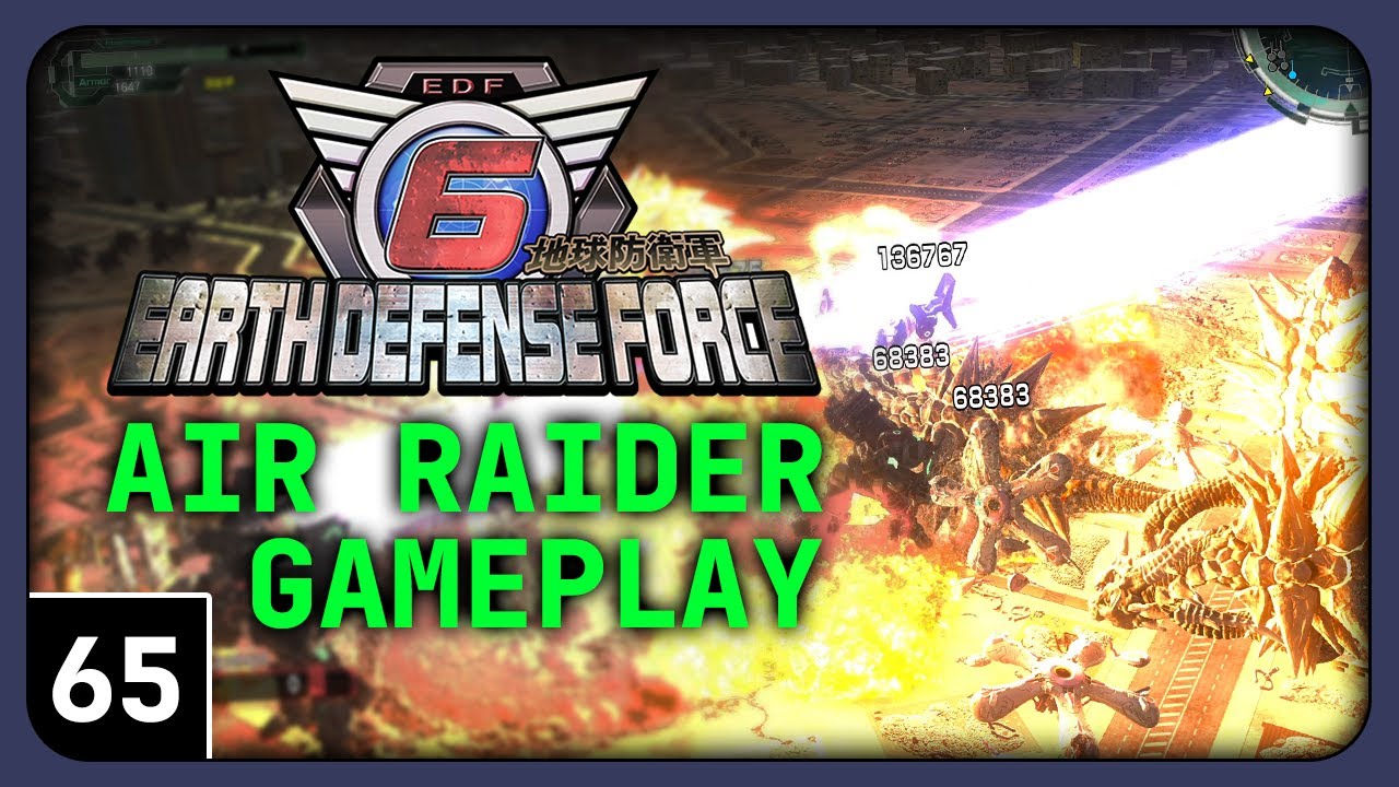 Let's Play Earth Defense Force 6 - Air Raider Gameplay part 65 | Copper ...