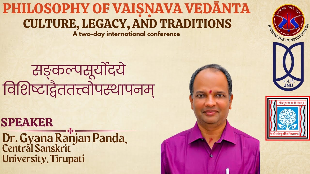 सङ्कल्पसूर्योदये विशिष्टाद्वैततत्त्वोपस्थापनम् by Dr Gyana Ranjan Panda ...