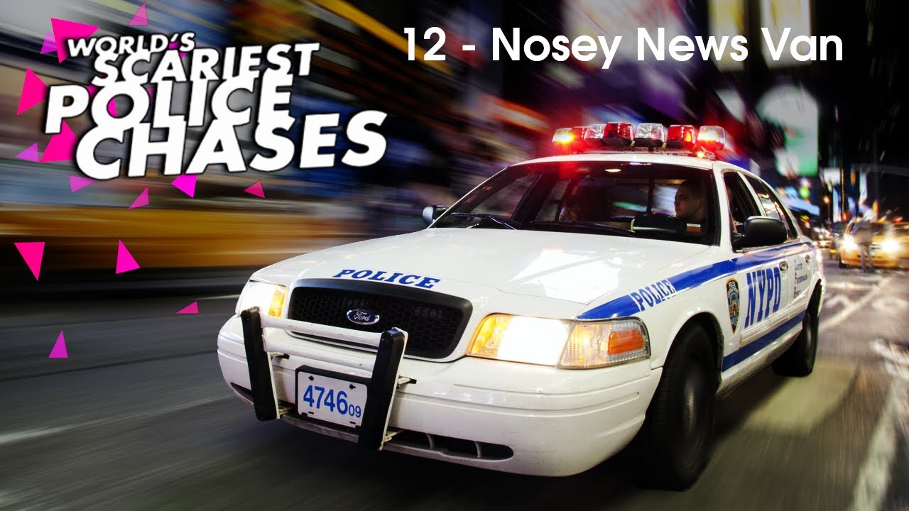 World's Scariest Police Chases - #12 - Nosey News Van - YouTube