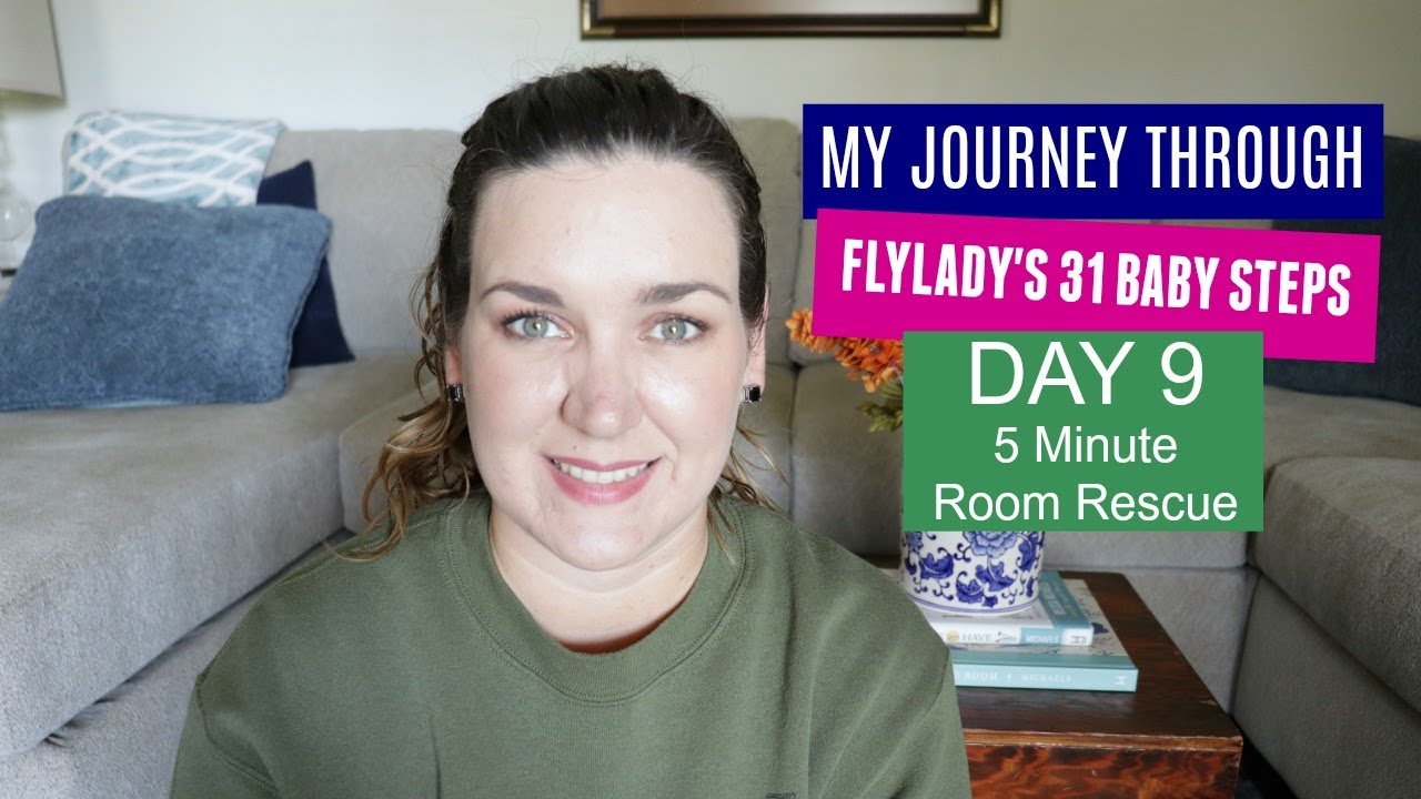 Flylady Baby Steps | 5 Minute Room Rescue | Flylady Day 9 - YouTube